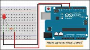 Arduino ile LED Yakma – Arduino Blink Uygulaması - Özgür ŞEREMET