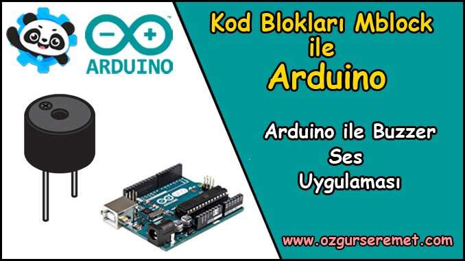 Arduino İle Buzzer Uygulaması - Özgür ŞEREMET
