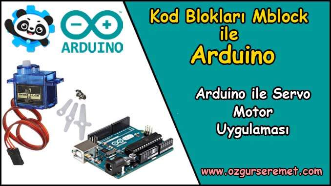 Arduino ile Servo Motor Uygulaması - Özgür ŞEREMET